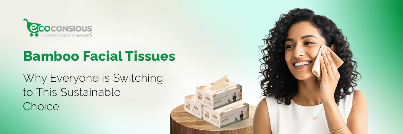 Bamboo Facial Tissues vs Normal Tissues - What’s Better? – Imeco India
